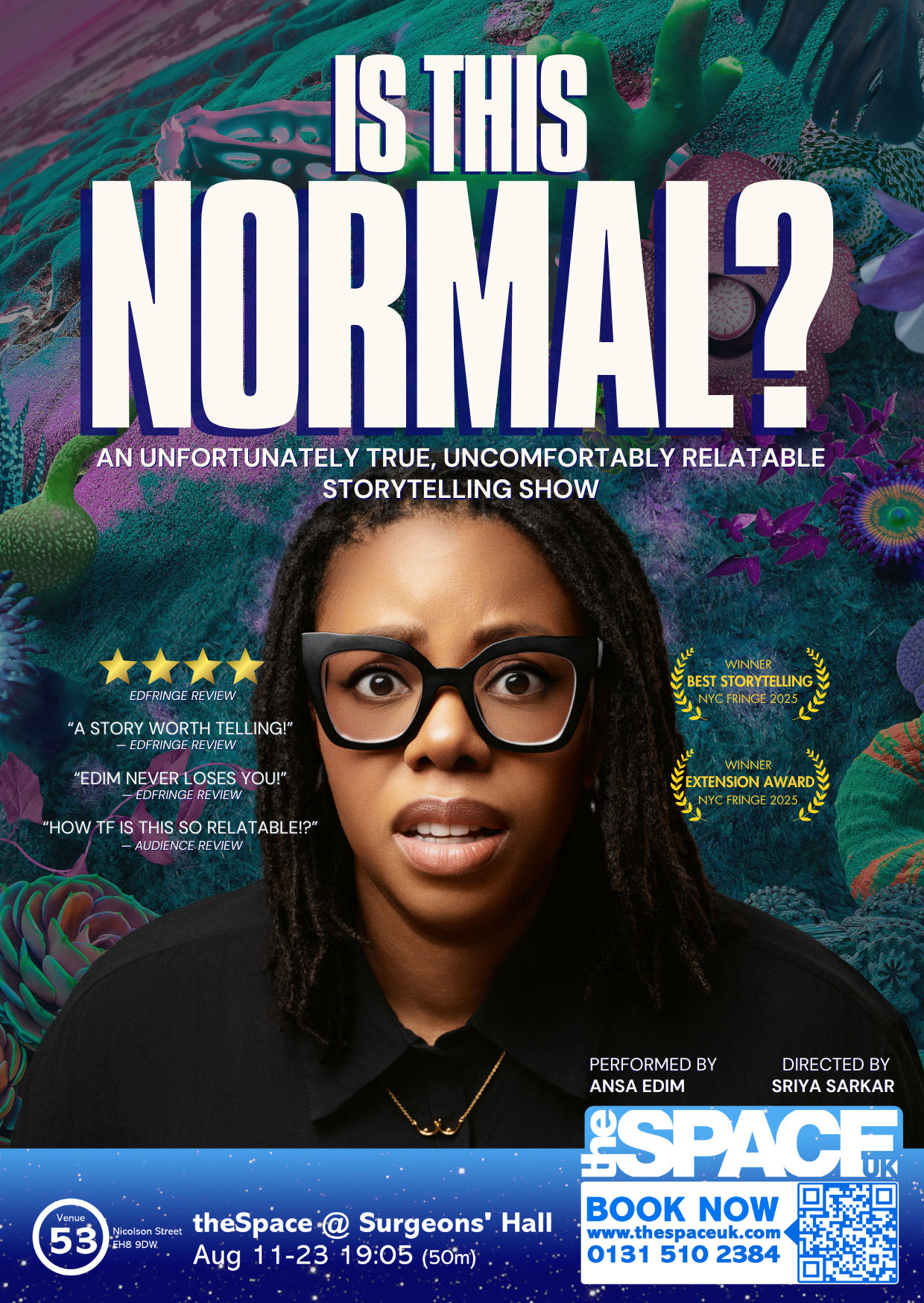 Is This Normal? at Edinburgh Fringe 2025 – Ansa Edim’s Raw, Riotous and ...